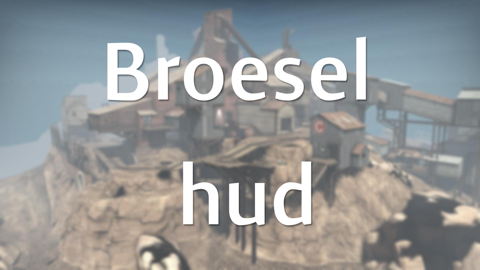 Broesel Hud | TF2 HUDs